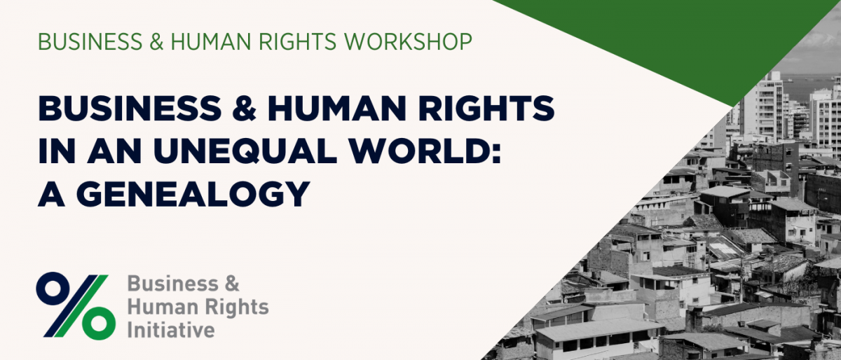 Business & Human Rights Initiative | Human Rights Institute